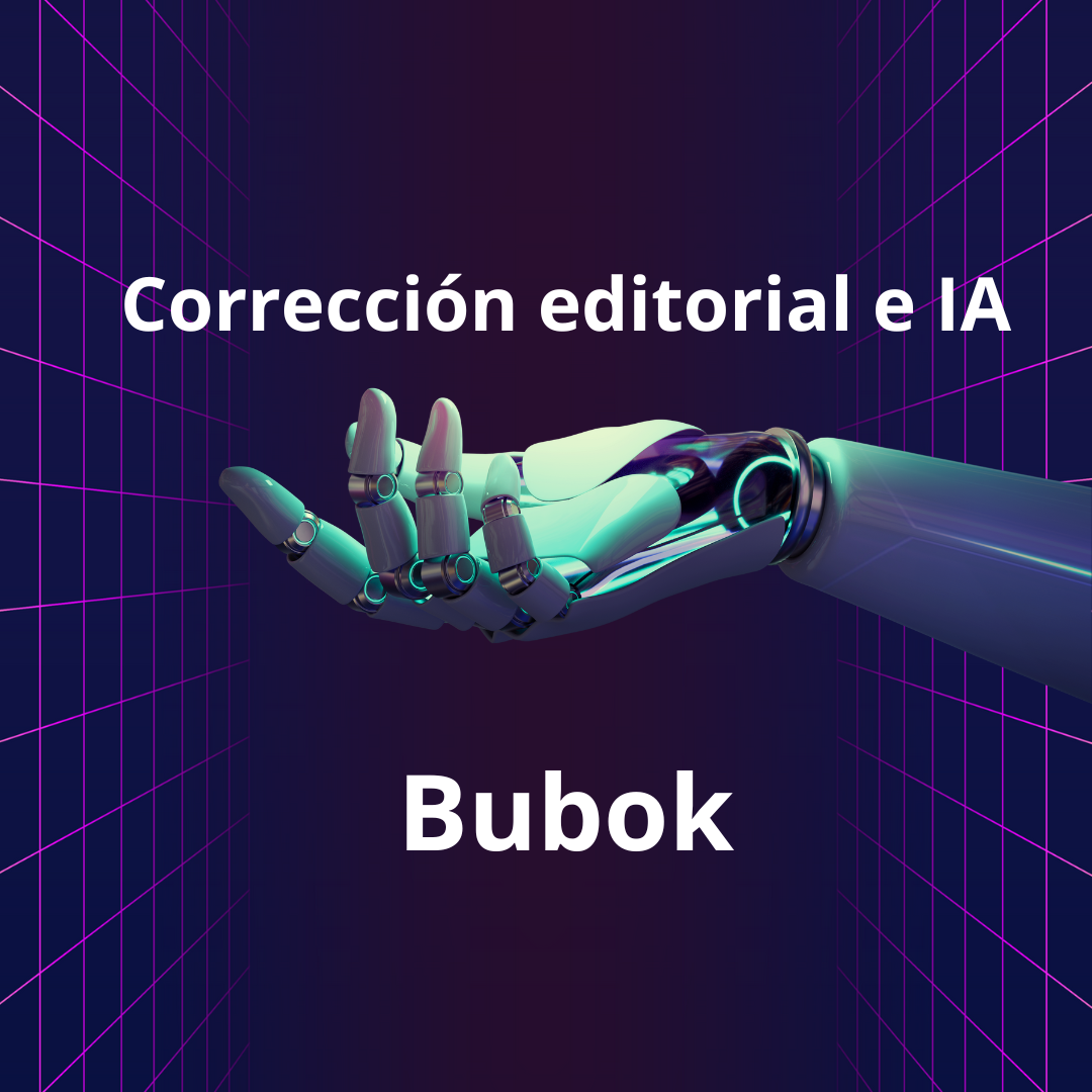 La corrección editorial y el auge de la inteligencia artificial